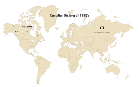 Canadian History of 1920s by Andy Kwak on Prezi