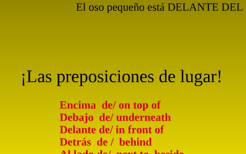 Las preposiciones de lugar/Prepositions of place by Marjorie Araujo on ...