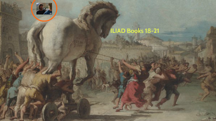ILIAD Books 18-21 by Megan Bevans on Prezi