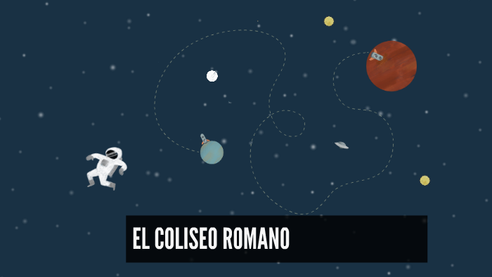EL COLISEO ROMANO by Sharick Tatiana Murcia Morales on Prezi