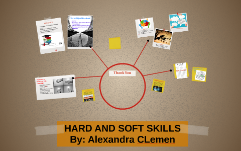 HARD AND SOFT SKILLS by on Prezi