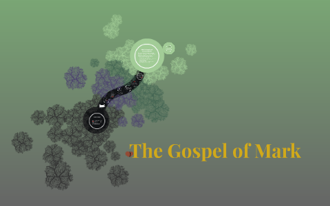 The Gospel of Mark by bleh bleh on Prezi