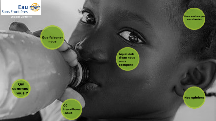 Eau Sans Frontières by ALEXIS MARIE BUDZINSKI on Prezi