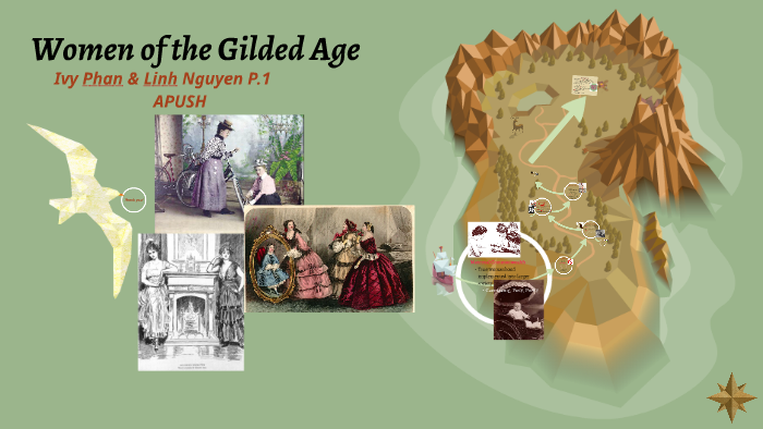 Women of the Gilded Age by Linh Nguyen on Prezi