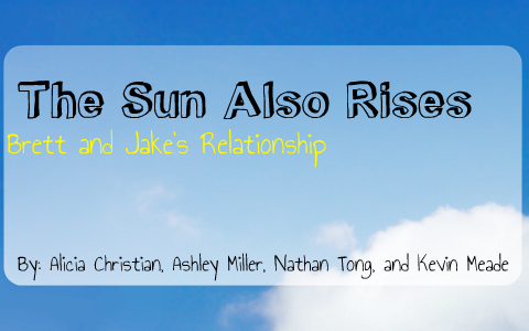 The Sun Also Rises-Jake and Brett's Relationship by Alicia Christian on ...