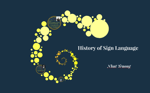 History of Sign Language by Nhut Truong