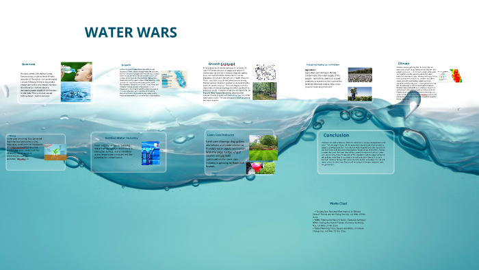 Water Wars by Wrigley Longstreet on Prezi