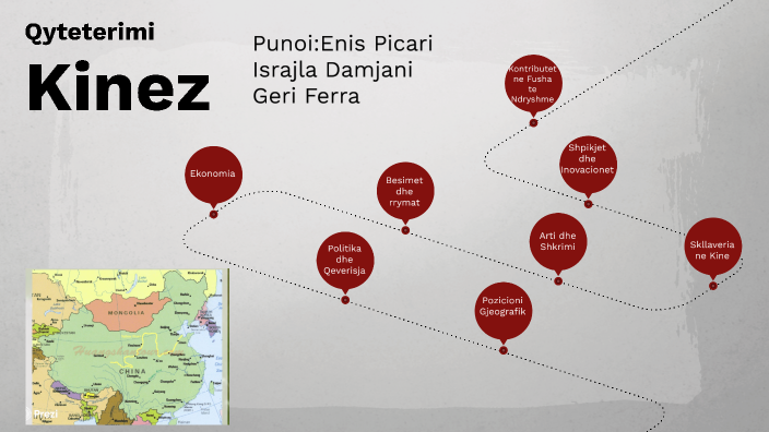 Qyteterimi Kinez by Enis Picari on Prezi