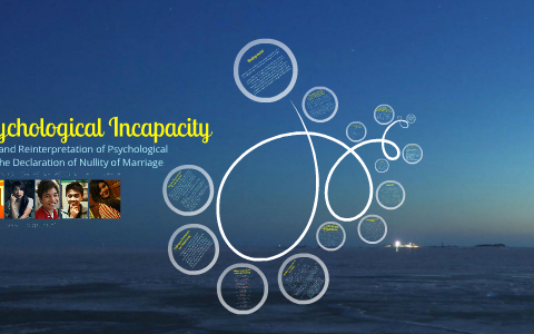 Deconstructing Psychological Incapacity by Kenny Ralph Fernando on Prezi