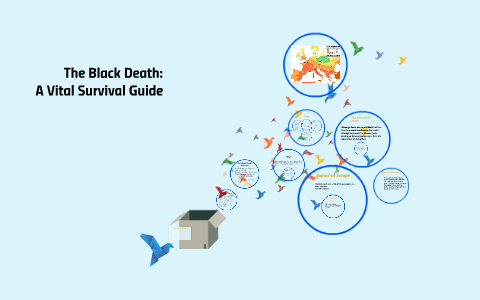 Black Death Survival Guide by CPT SOR on Prezi