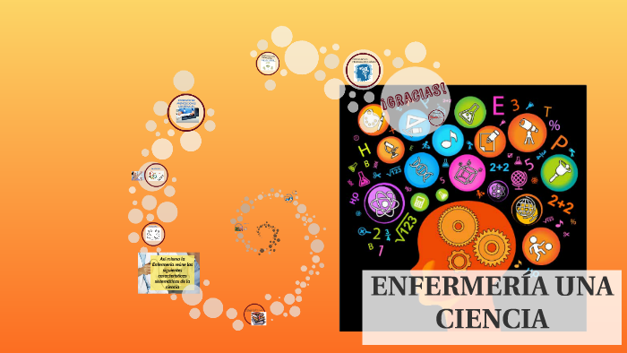 ENFERMERÍA UNA CIENCIA by Sarah Avila Cazorla on Prezi