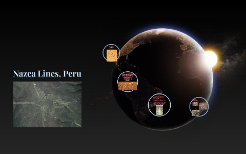 Nazca Lines, Peru by Jack Miller on Prezi
