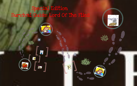 Survival Guide: Lord Of The Flies by Camille Sanders on Prezi
