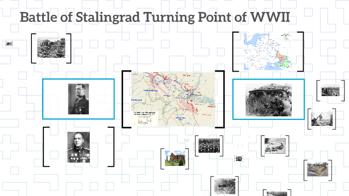 Battle of Stalingrad Turning Point of WWII by Aaron Hammock on Prezi