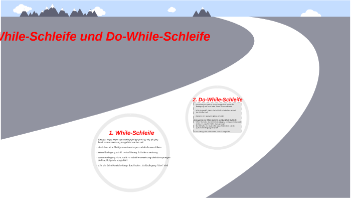 While-Schleife und Do-While--Schleife by Stina Zech on Prezi