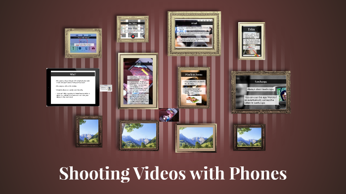 Shooting Videos with Phones by Becca Neal