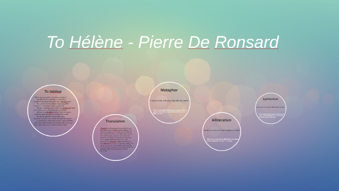 To Hélène - Pierre De Ronsard by Emma Zimmer on Prezi