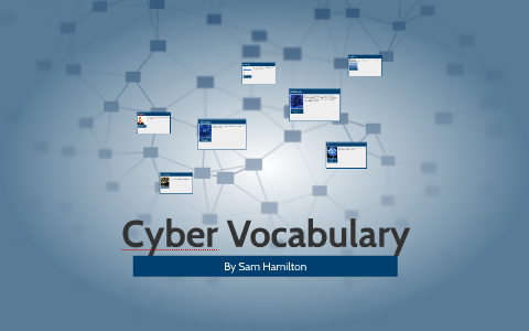 Cyber Vocabulary by Sam Hamilton