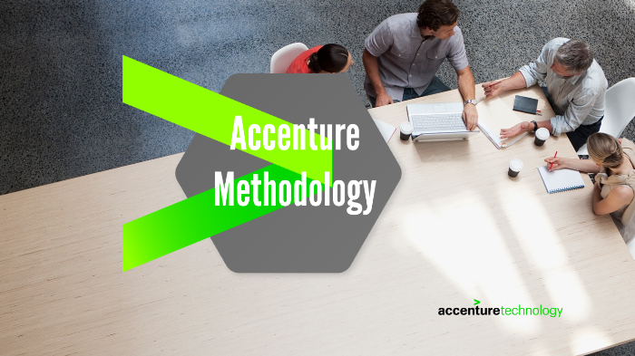 Accenture Methodology by Aldwyn Manalang on Prezi