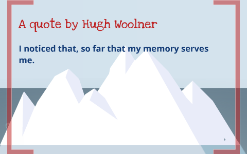 Hugh Woolner by Lynessa Reis on Prezi