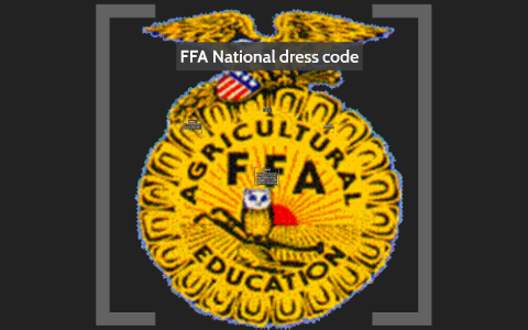 FFA National dress code by cole michael on Prezi