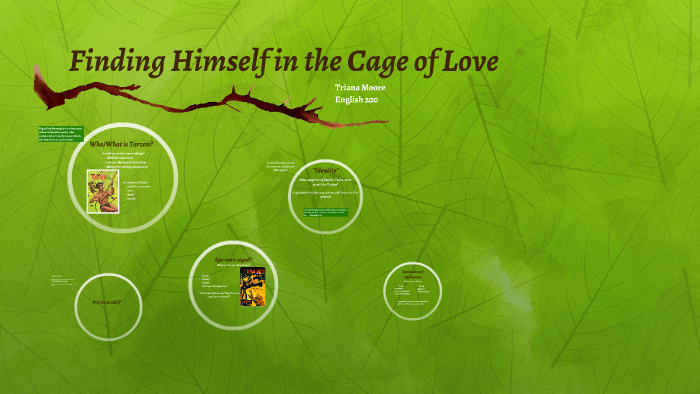 Breaking Down Tarzan's First Love by Triana Moore on Prezi