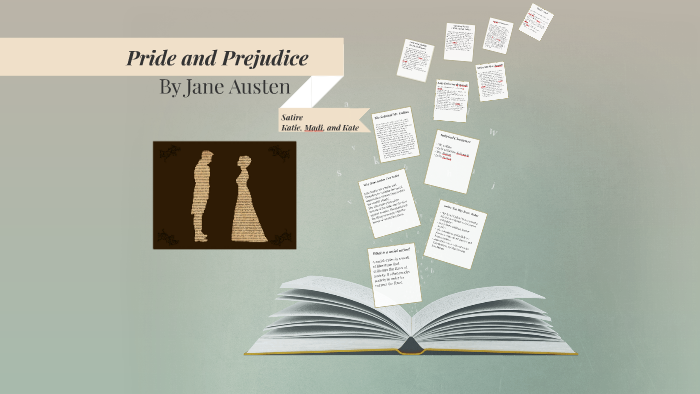 Pride and Prejudice Satire by Katie Schisler on Prezi