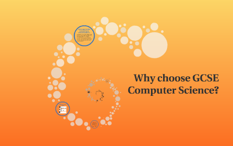 Why choose GCSE Computer Science? by Peter Guthrie on Prezi