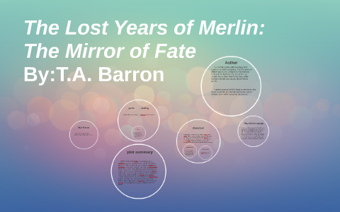The Lost Years of Merlin: by Xander Cory on Prezi