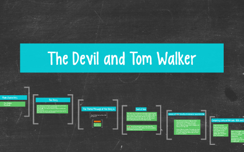 The Devil and Tom Walker by Corinne Allwardt on Prezi