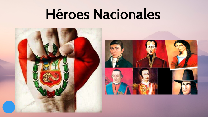 HEROES DEL PERU by Liseth Giani araucano Portugal on Prezi