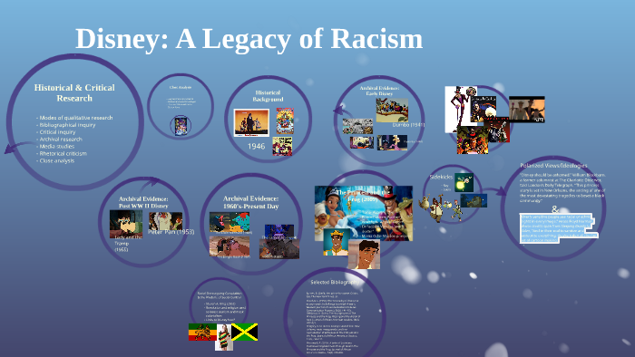 Disney: A Legacy of Racism by COM 114 Student on Prezi
