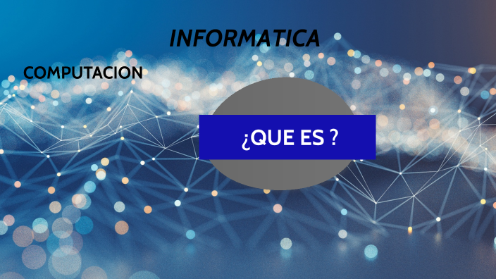 INFORMATICA by MARIA ISABEL POZOS MATEO on Prezi