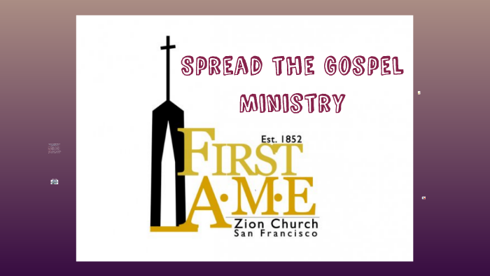 First A.M.E Zion Church San Francisco by Brittany Jackson on Prezi