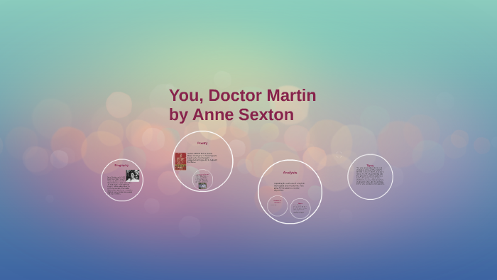 You, Doctor Martin by Alexa Rohan on Prezi