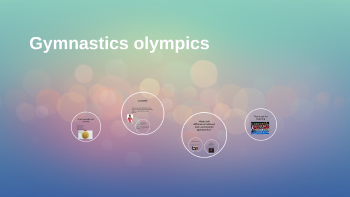 Gymnastics olympics by Erin Hornby on Prezi
