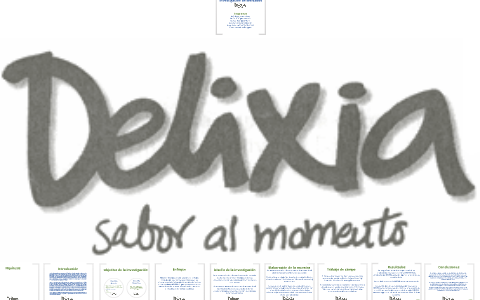DELIXIA by Roberto Treviño on Prezi