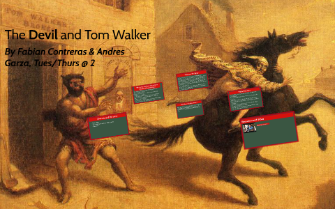 The Devil and Tom Walker by Christine Gastelum on Prezi