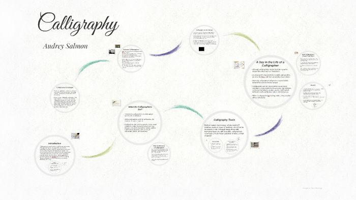 Calligraphy Art Presentation by Audrey S on Prezi