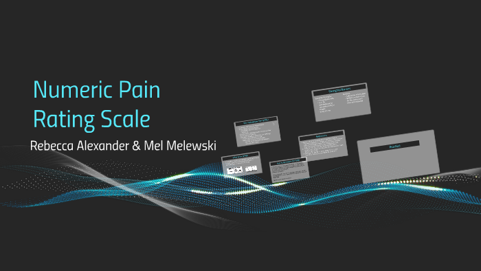Numeric Pain Rating Scale by Melanie Melewski on Prezi