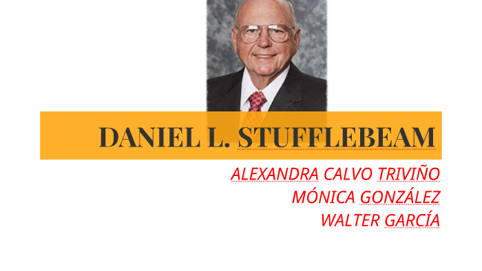 DANIEL L. STUFFLEBEAM by on Prezi