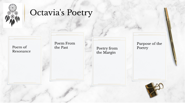 OCTAVIA POETRY by Yanxiaoyu Gu on Prezi