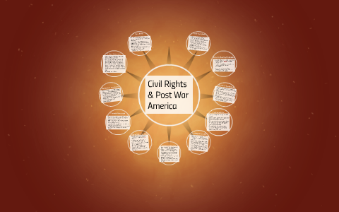 Civil Rights & Post War America by Rebecca Boyce on Prezi