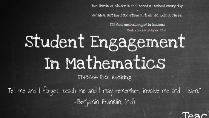 Student Engagement In High School Mathematics by Erin Hocking on Prezi