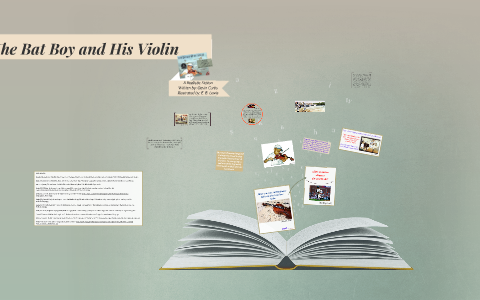 The Bat Boy and His Violin by Cynthia Armstrong on Prezi