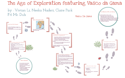 The Age of Exploration-Vasco da gama by Vivian Li on Prezi
