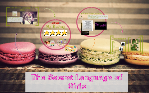 The Secret Language of Girls by on Prezi