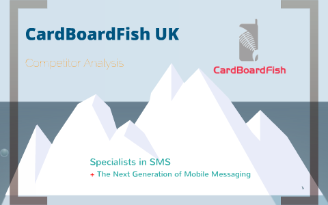 CardBoardFish Competitor Analysis by Milan Djordjevic on Prezi