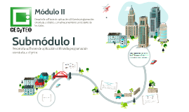 Submodulo I: Desarrolla software de aplicación utilizando programación orientada a objetos by ...