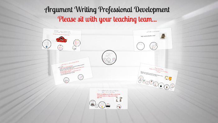 Argument Writing Professional Development by Colleen Flower on Prezi